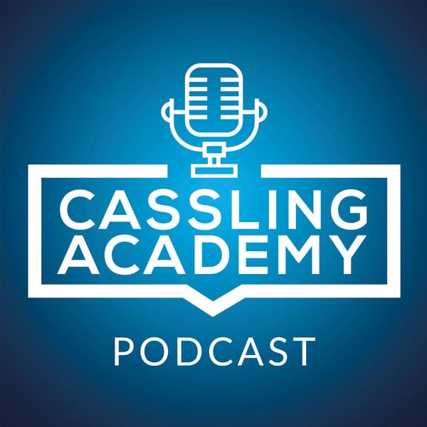 Cassling Academy Podcast