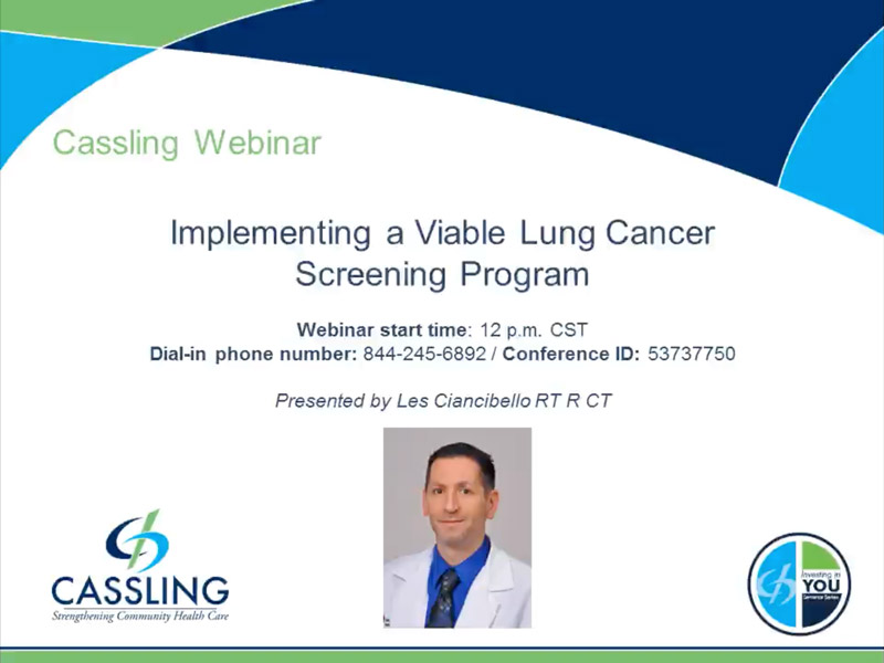 Implementing a Viable Lung Cancer Screening Program – Part 1
